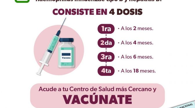 SALUD | Protege a los menores de 18 meses contra 6 enfermedades infecciosas con esta vacuna